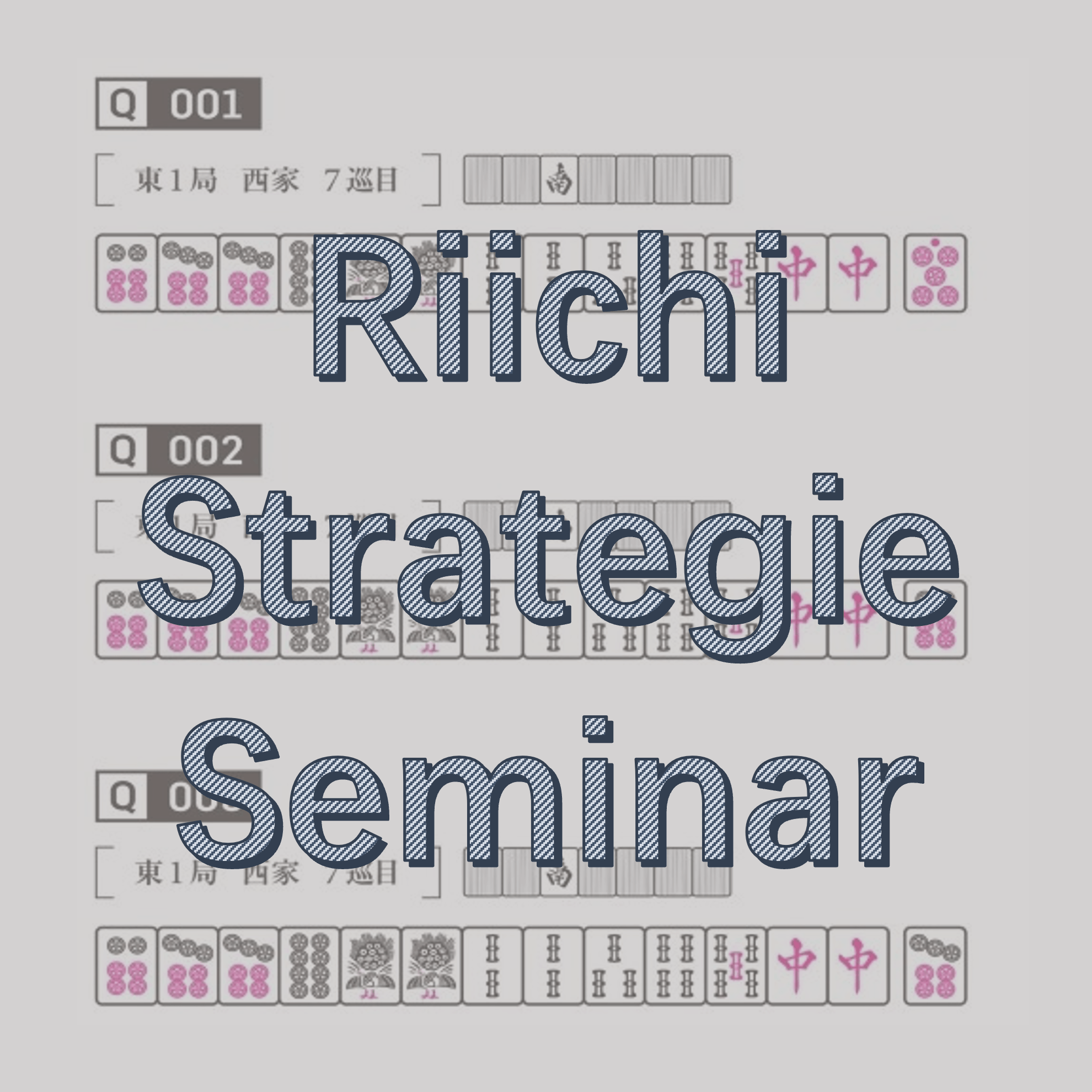 Riichi Mahjong Strategie #1 ‣ Berlin Mahjong Club